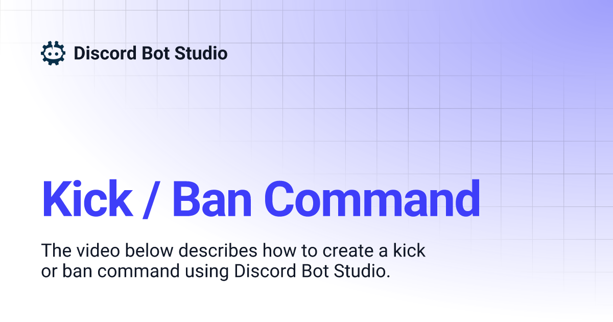 Kick / Ban Command | Discord Bot Studio