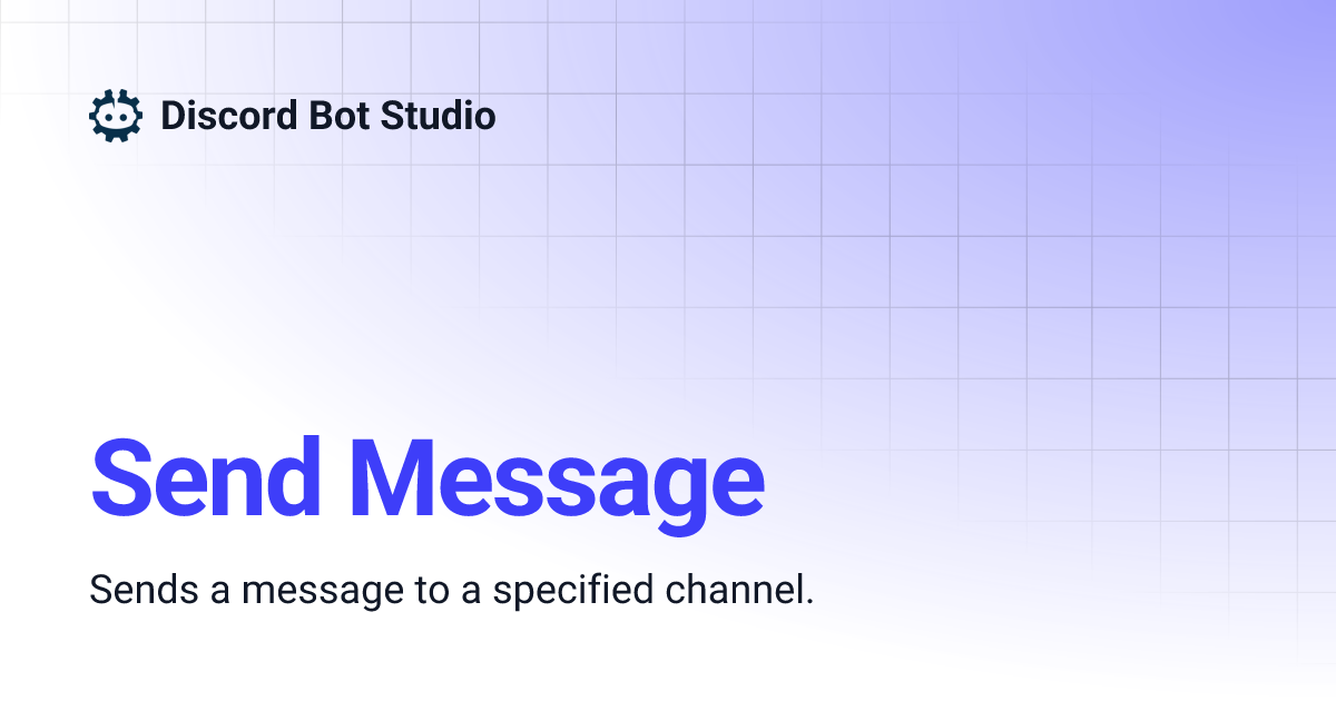 Send Message | Discord Bot Studio