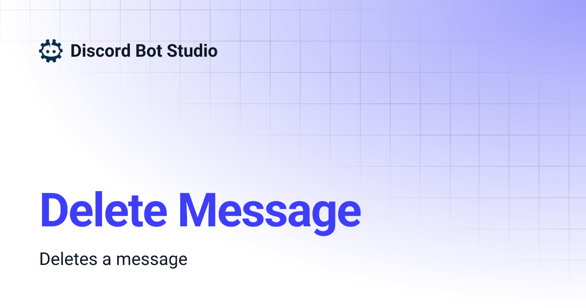Delete Message | Discord Bot Studio