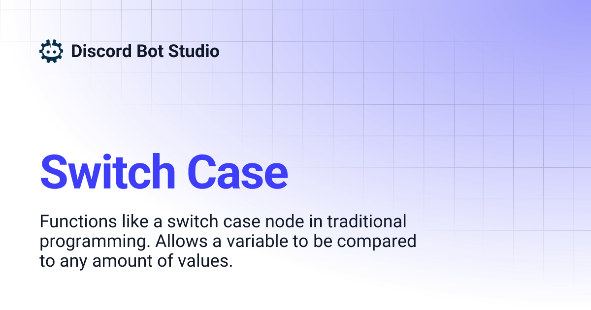 Switch Case | Discord Bot Studio